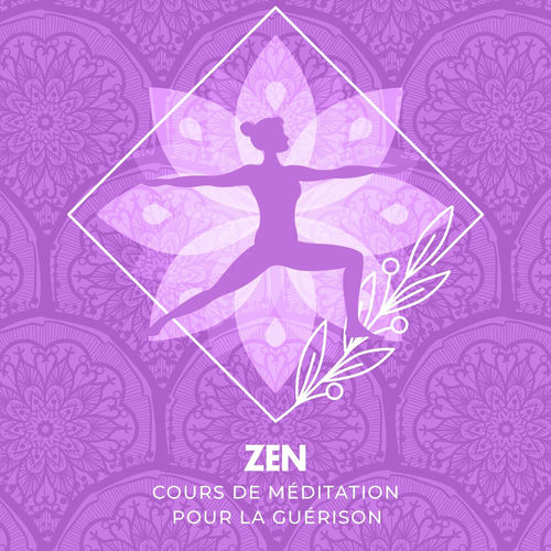 Cours de méditation zen pour la guérison - Serenvivo | Deezer
