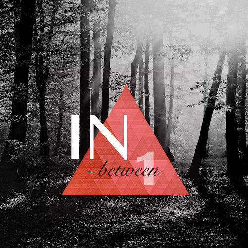 IN-between, Vol. 1 - Various Artists | Deezer