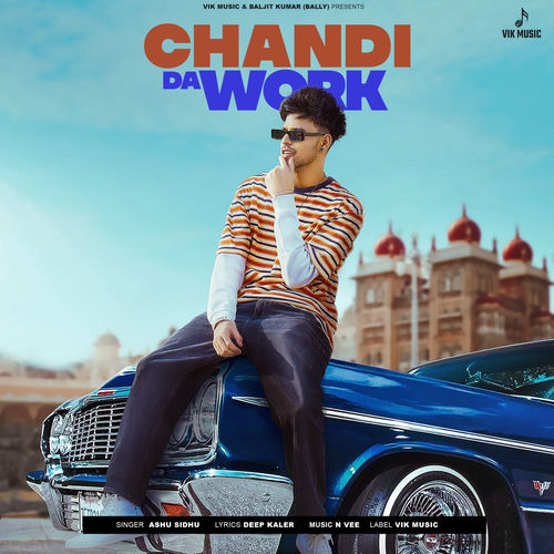 Chandi Da Work - Ashu Sidhu | Deezer