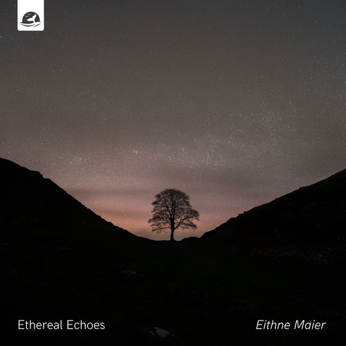Ethereal Echoes - Eithne Maier | Deezer