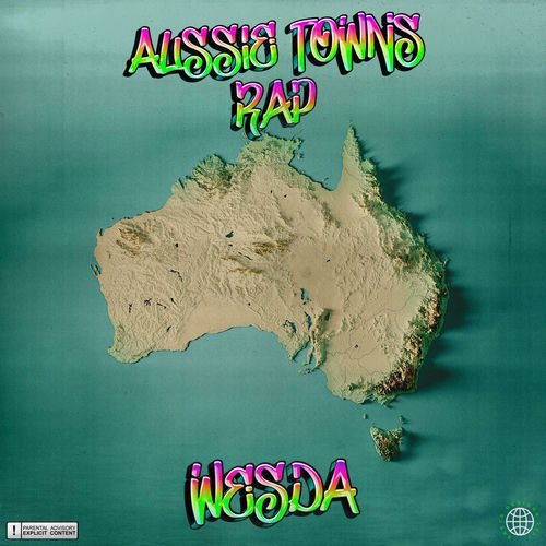 Aussie Towns Rap - Wesda | Deezer