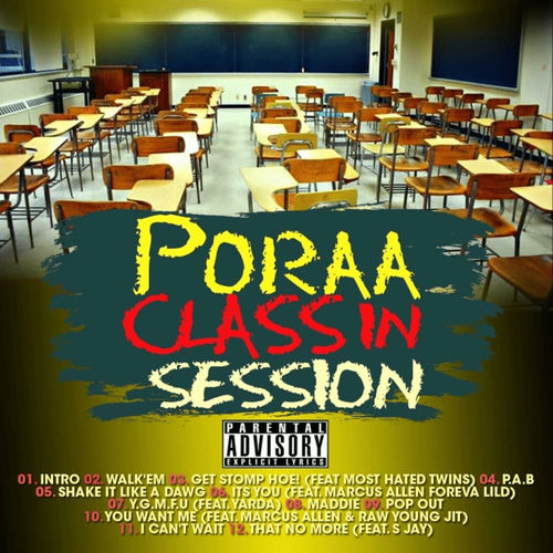 Class In Session - Poraa | Deezer