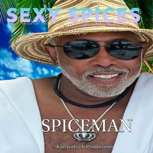 Spiceman - Sexy Spices | Deezer