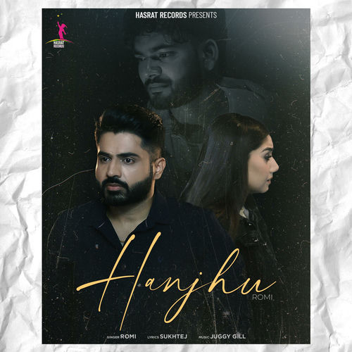 Hanjhu - Romi Kumar | Deezer