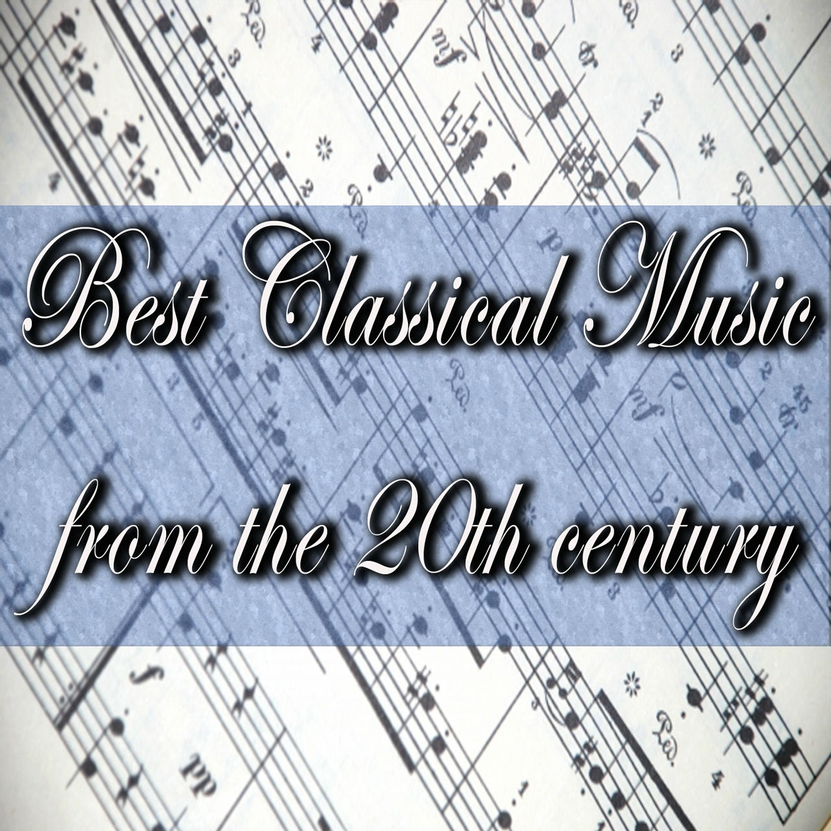 20th Century Classical Music