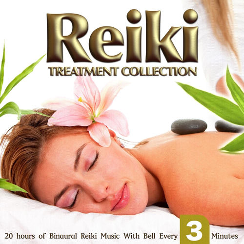 Reiki Treatment Collection (20 Hour of Binaural Reiki Music With Bell ...