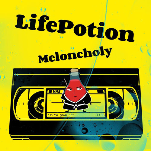 Meloncholy - Life Potion | Deezer
