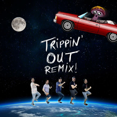 Trippin' Out (REMIX) - The D.C. Show | Deezer