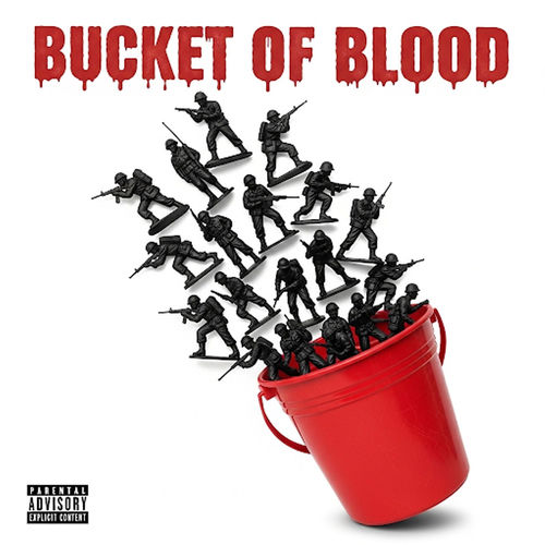 Bucket of Blood - Big Lurch | Deezer