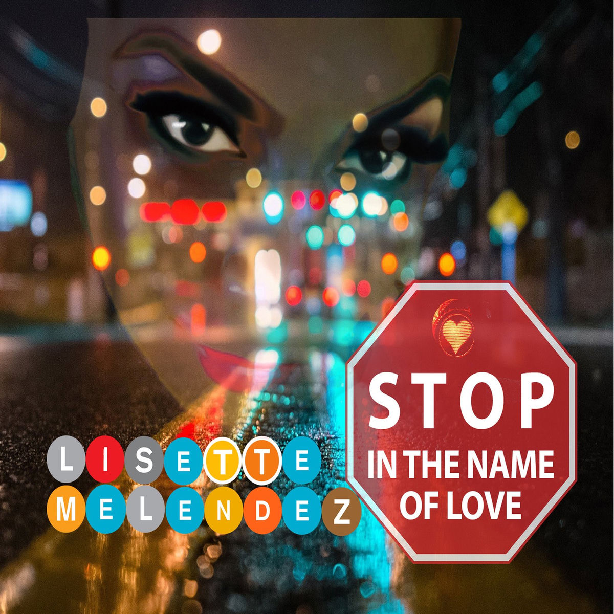 Stop In The Name Of Love Sign