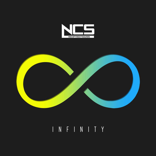 NCS: Infinity - Various Artists | Deezer