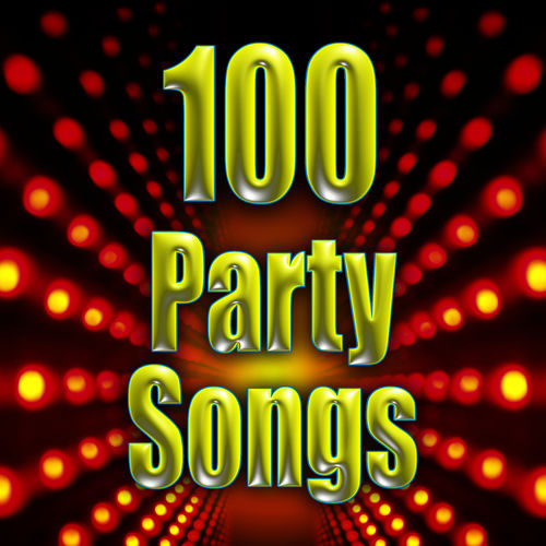 Party Time DJs - 100 Party Songs | Deezer