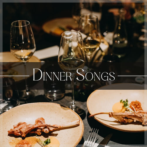Dinner Songs: Instrumental Background Jazz for Restaurants - Smooth ...