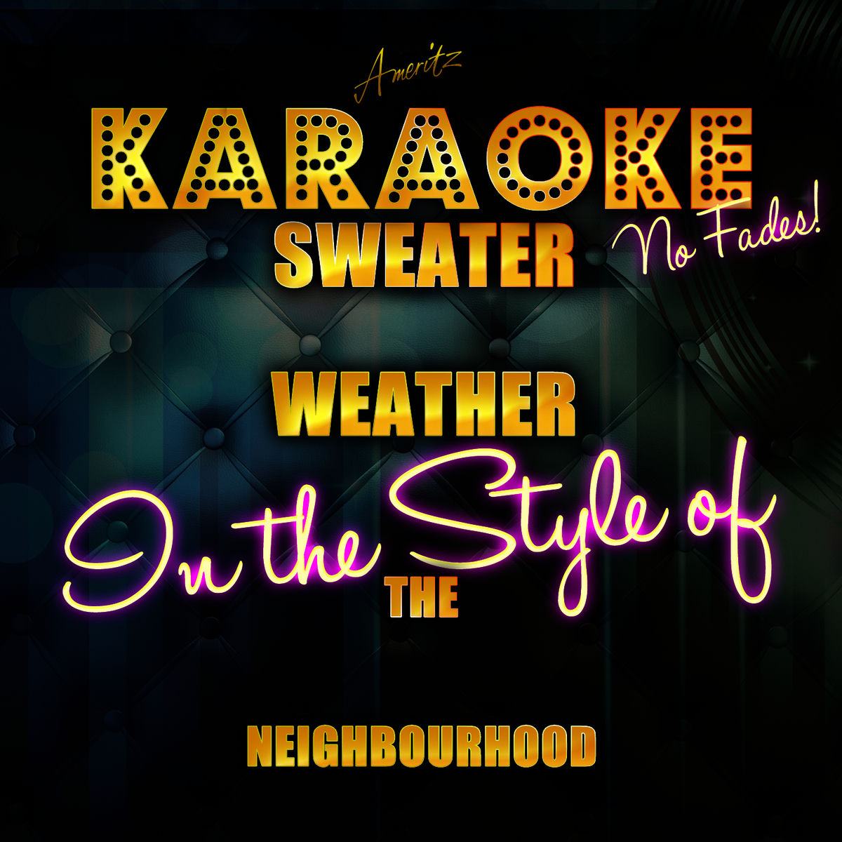 Sweater Weather Karaoke