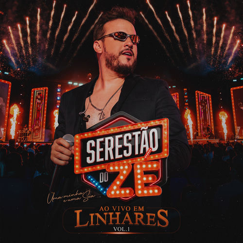 Serestão Do Zé (Ao Vivo em Linhares) - Zé Elias | Novo álbum na Deezer