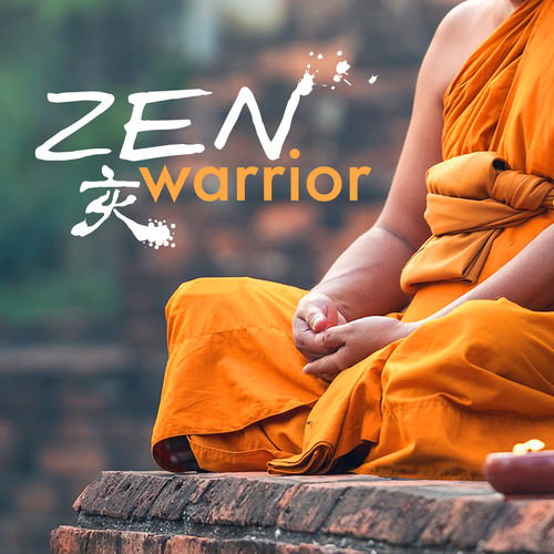 Zen Warrior - Asian Meditation Music for Tai Chi Yoga Practice ...