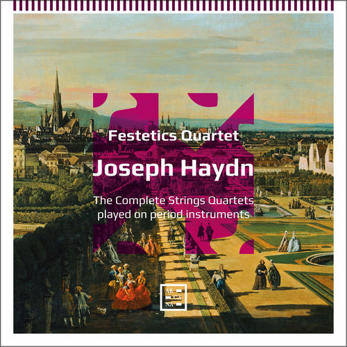 Festetics Quartet - Haydn: The Complete String Quartets Played on Period Instruments | Deezer