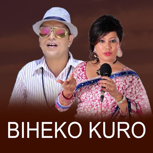 Biheko Kuro - Roshan Dhital | Deezer
