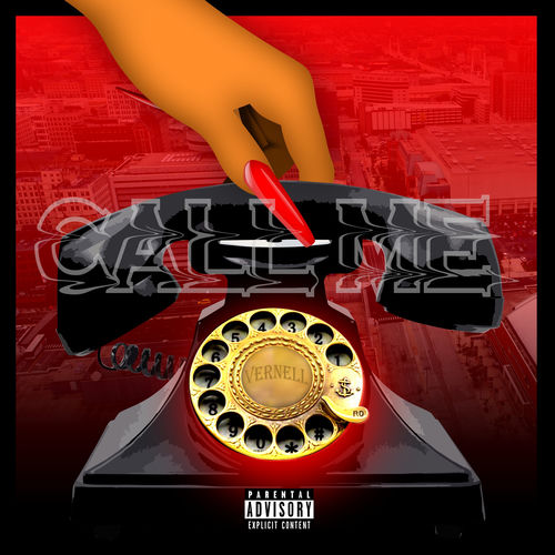 Call Me - Vernell | Deezer