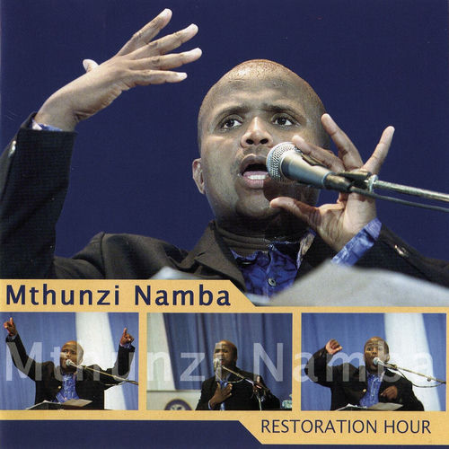 Mthunzi Namba - Restoration Hour | Deezer
