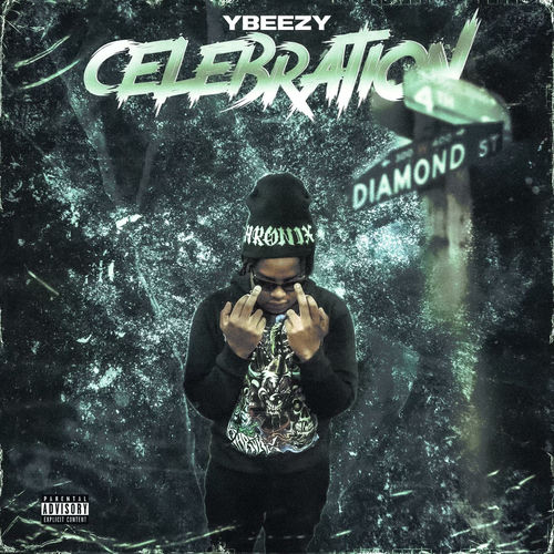 Celebration - YBeezy | Deezer