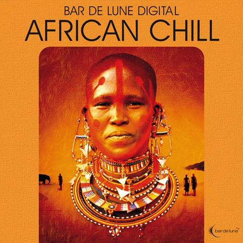 African Chill - Vários intérpretes | Deezer