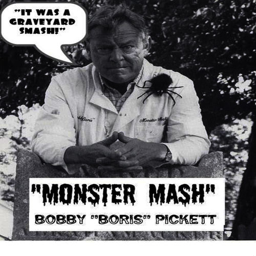 Bobby "Boris" Pickett - Monster Mash | Deezer