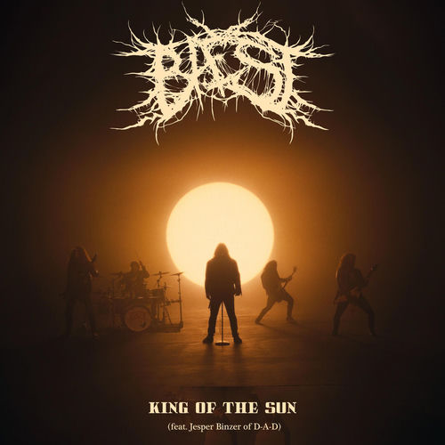 King of the Sun (feat. Jesper Binzer & D-A-D) - BAEST | Deezer