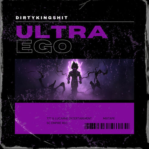 ULTRA EGO (Mixtape) - Dirtykingshit | Deezer