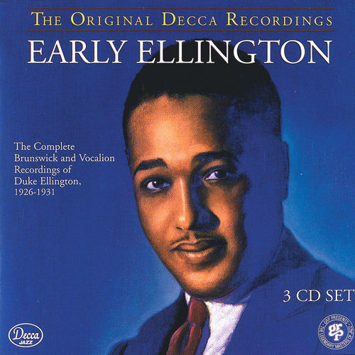 Early Ellington: The Complete Brunswick And Vocalion Recordings 1926 ...