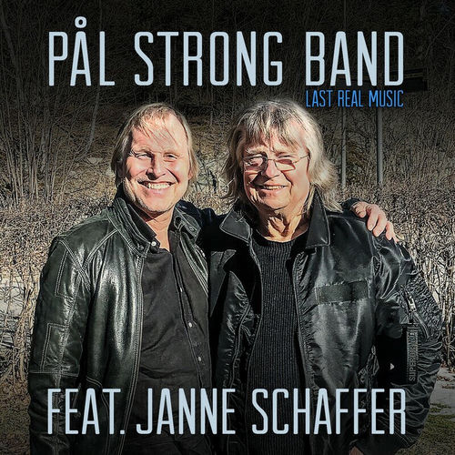 LAST REAL MUSIC - Pål Strong Band | Deezer
