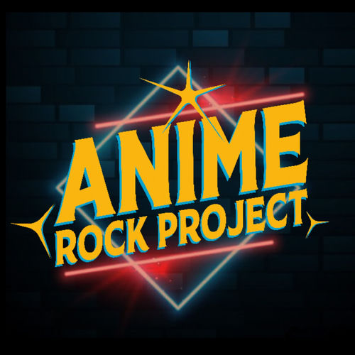 Anime Rock Project - Anime rock project | Deezer
