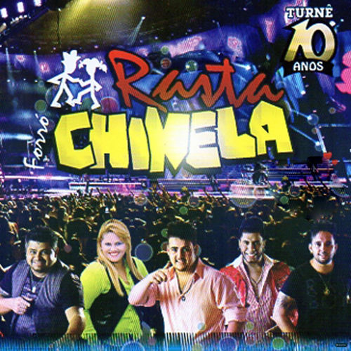 Forró Rasta Chinela (Turnê 10 Anos) - Rasta Chinela | Deezer