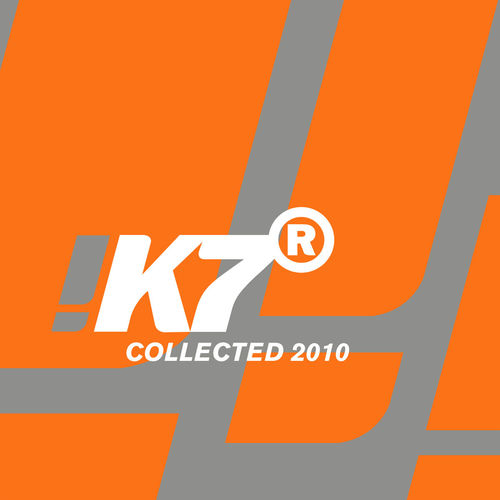 Various Artists - !K7 Collected 2010 | Deezer