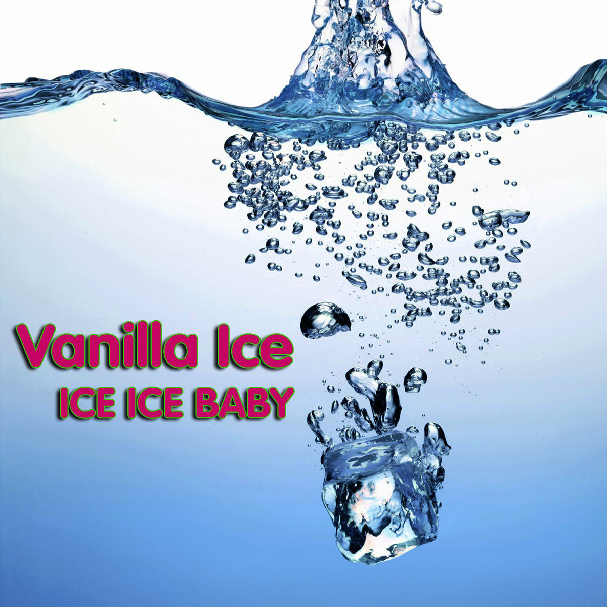 Vanilla Ice Album Ice Ice Baby
