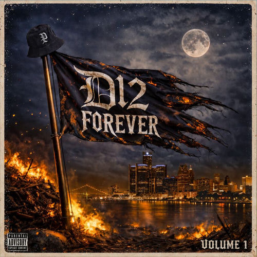 D12: D12 Forever (Vol. 1) | Új album a Deezeren
