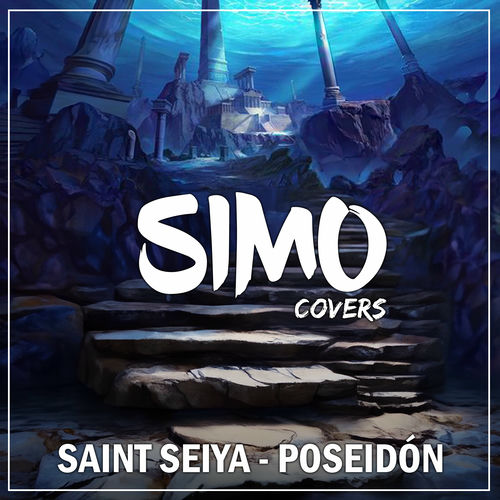 Saint Seiya (Poseidon) - Simo Weber | Deezer