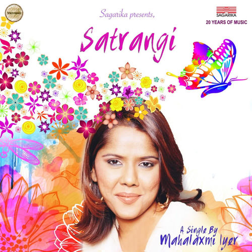 Satrangi - Single - Mahalaxmi Iyer | Deezer