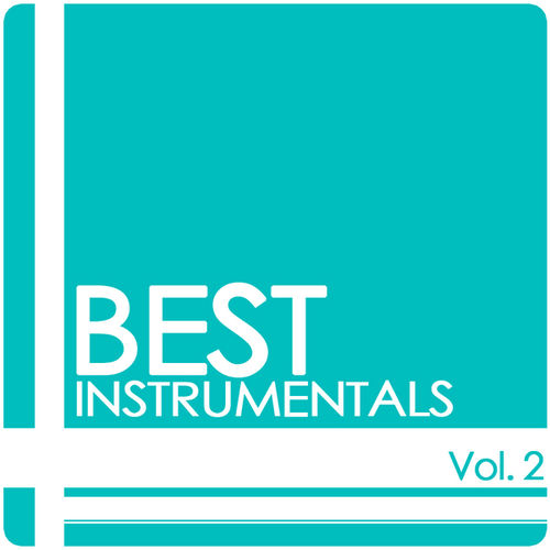 Best Instrumentals - Vol. 2 | Deezer