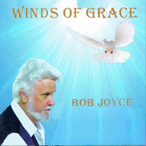 Bob Joyce - Winds of Grace | Deezer