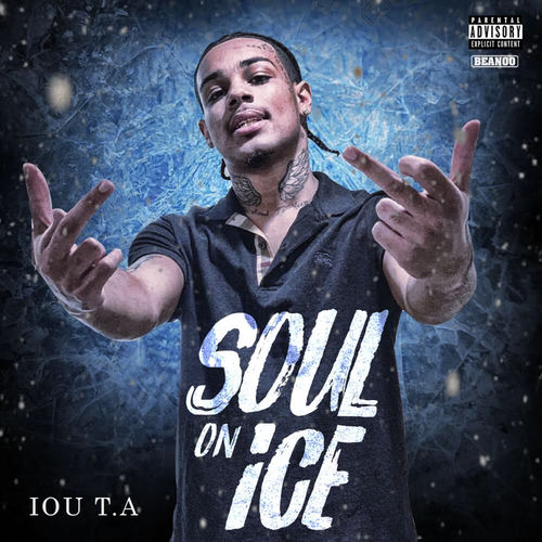 iOU T.A. - Soul on Ice | Deezer