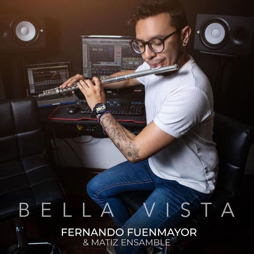 Bella Vista - Fernando fuenmayor | Deezer