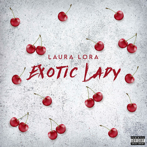 Exotic Lady - Laura Lora | Deezer