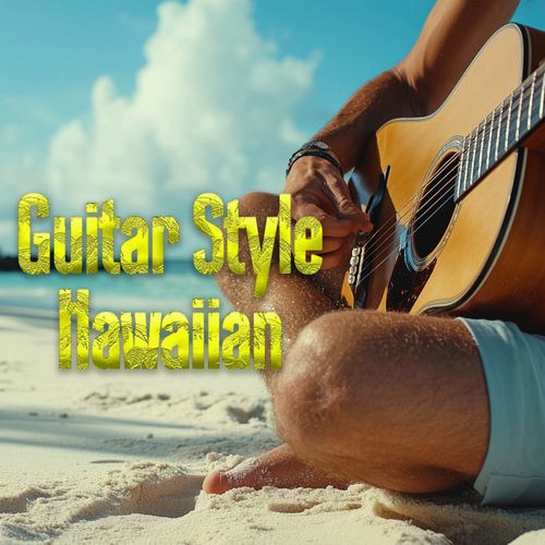 Hannah Hk - Guitar Style Hawaiian | Deezer