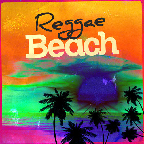 Reggae Beach - Vários intérpretes | Deezer