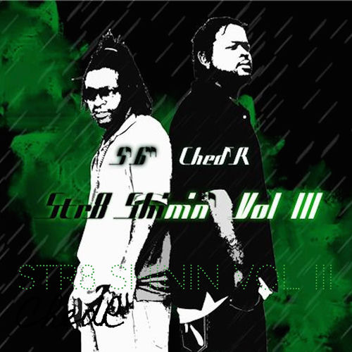 Str8 Shinin, Vol. III - ChedR | Deezer