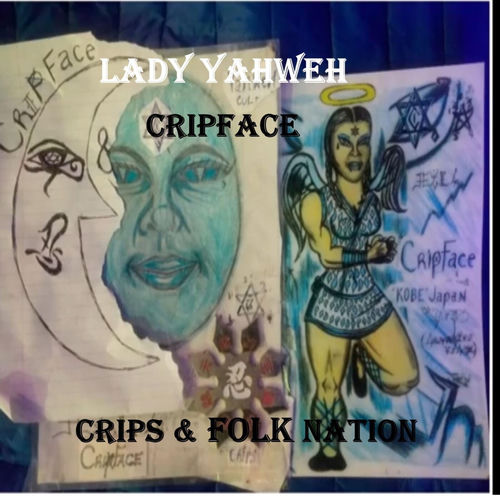 Cripface Lady Yahweh - Crips & Folk Nation | Deezer