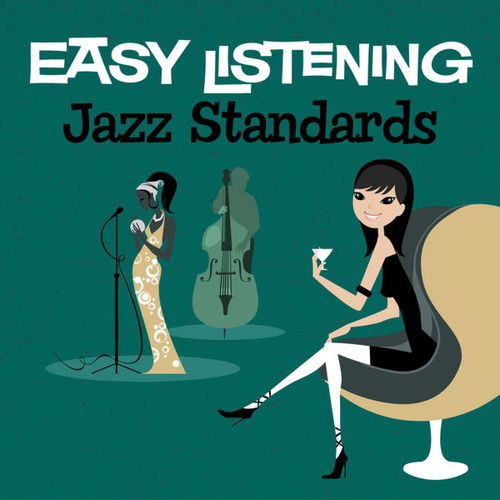 Easy Listening: Jazz Standards - 101 Strings Orchestra | Deezer