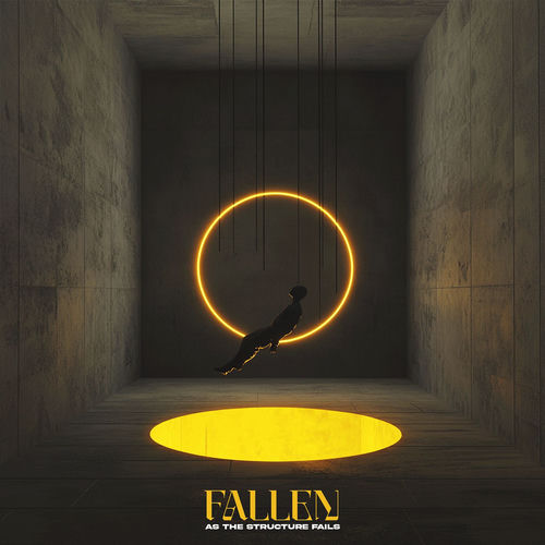 As The Structure Fails - Fallen | Deezer
