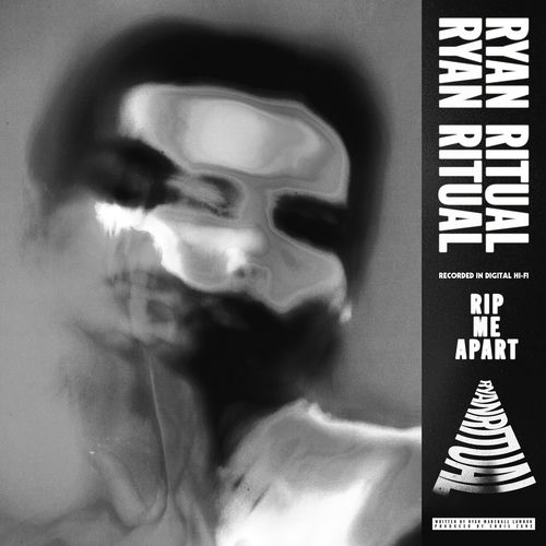 Rip Me Apart - Ryan Ritual | Deezer